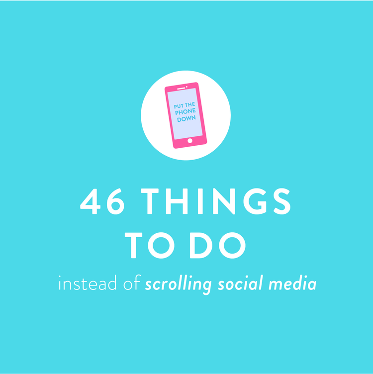 46 Productive Things to Do Instead of Scrolling Social Media – Cultivate