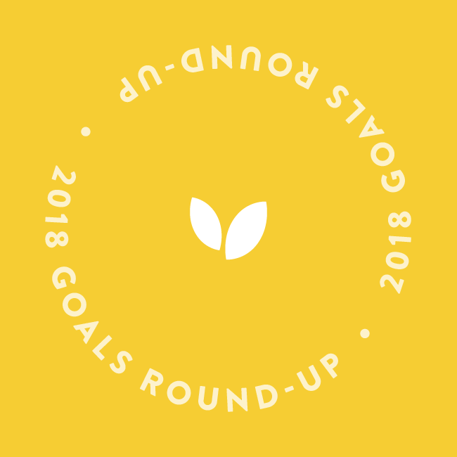 2018 Goals Round-Up – Cultivate