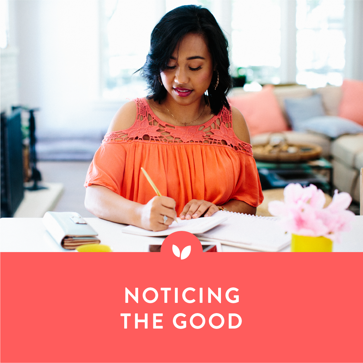 Noticing the Good in 2020 – Cultivate
