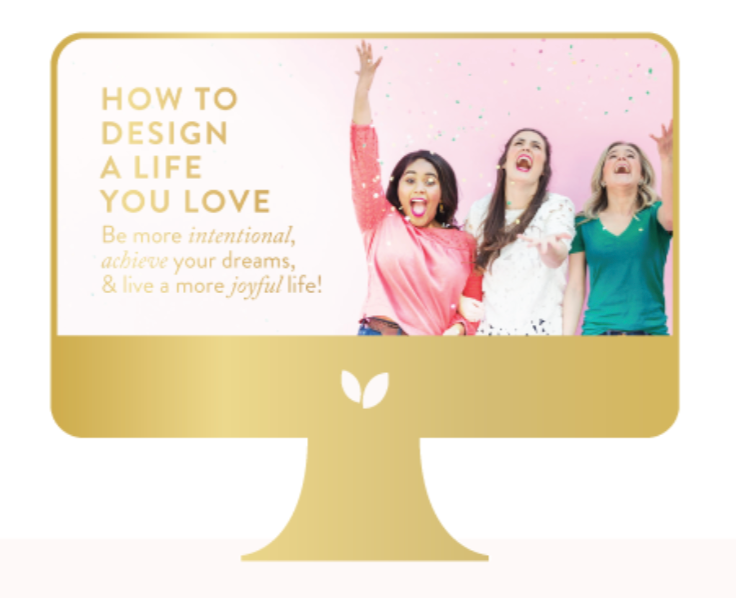 How to Design a Life You Love | Be more intentional, achieve your drea ...